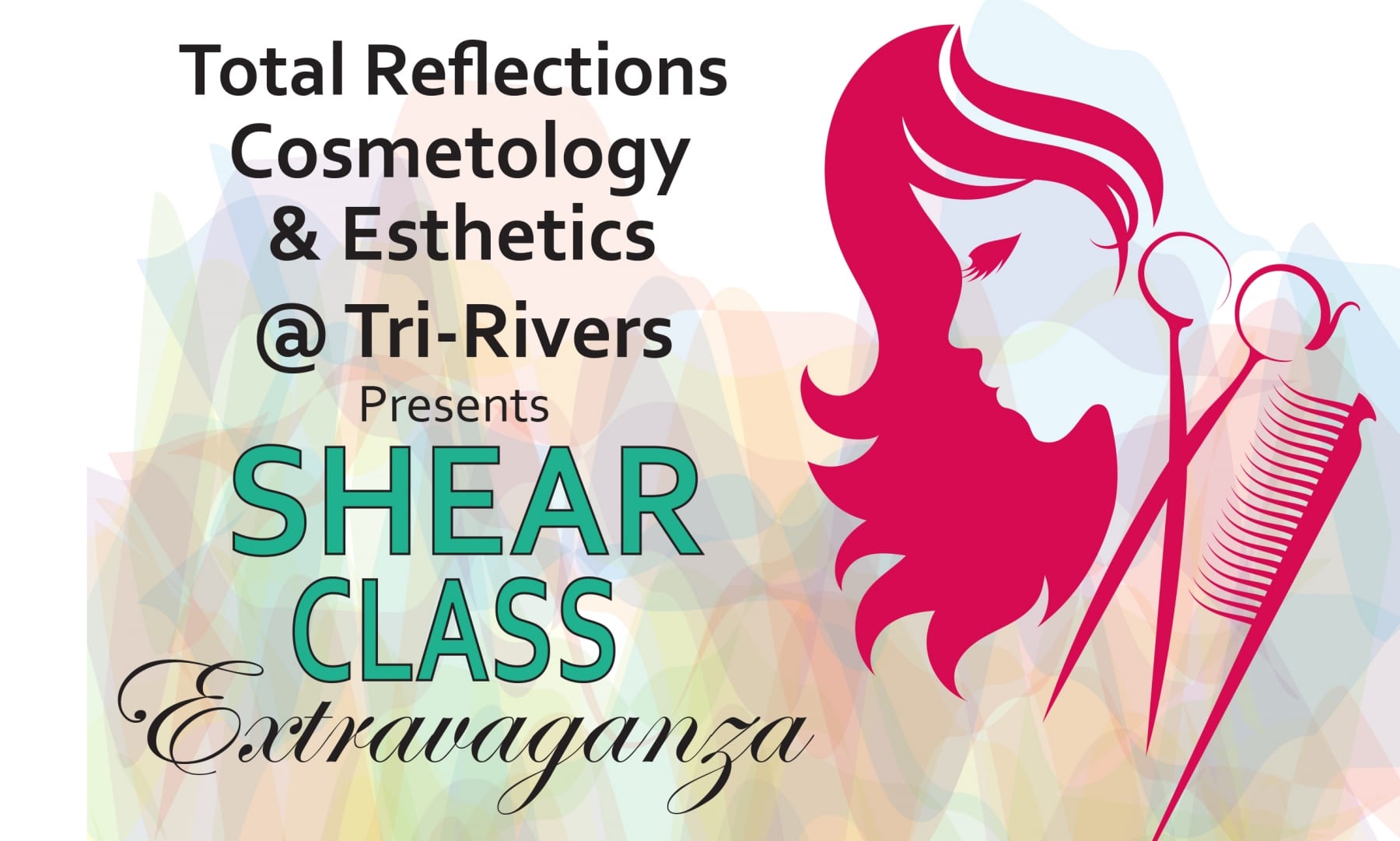 Shear Class Extravaganza March 2 - Tri-Rivers Career Center & Center ...