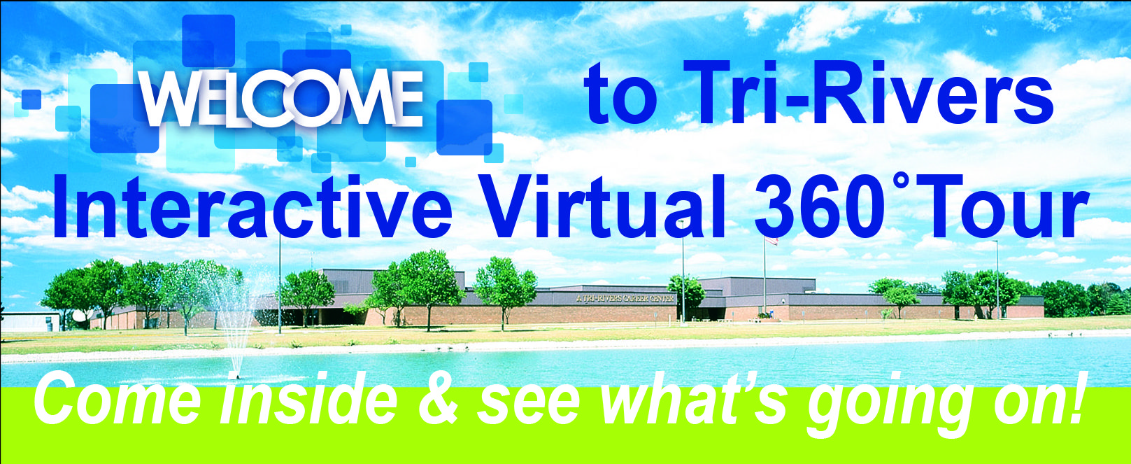 Watch the Virtual 360˚ Tour of TRCC - Tri-Rivers Career Center & Center ...